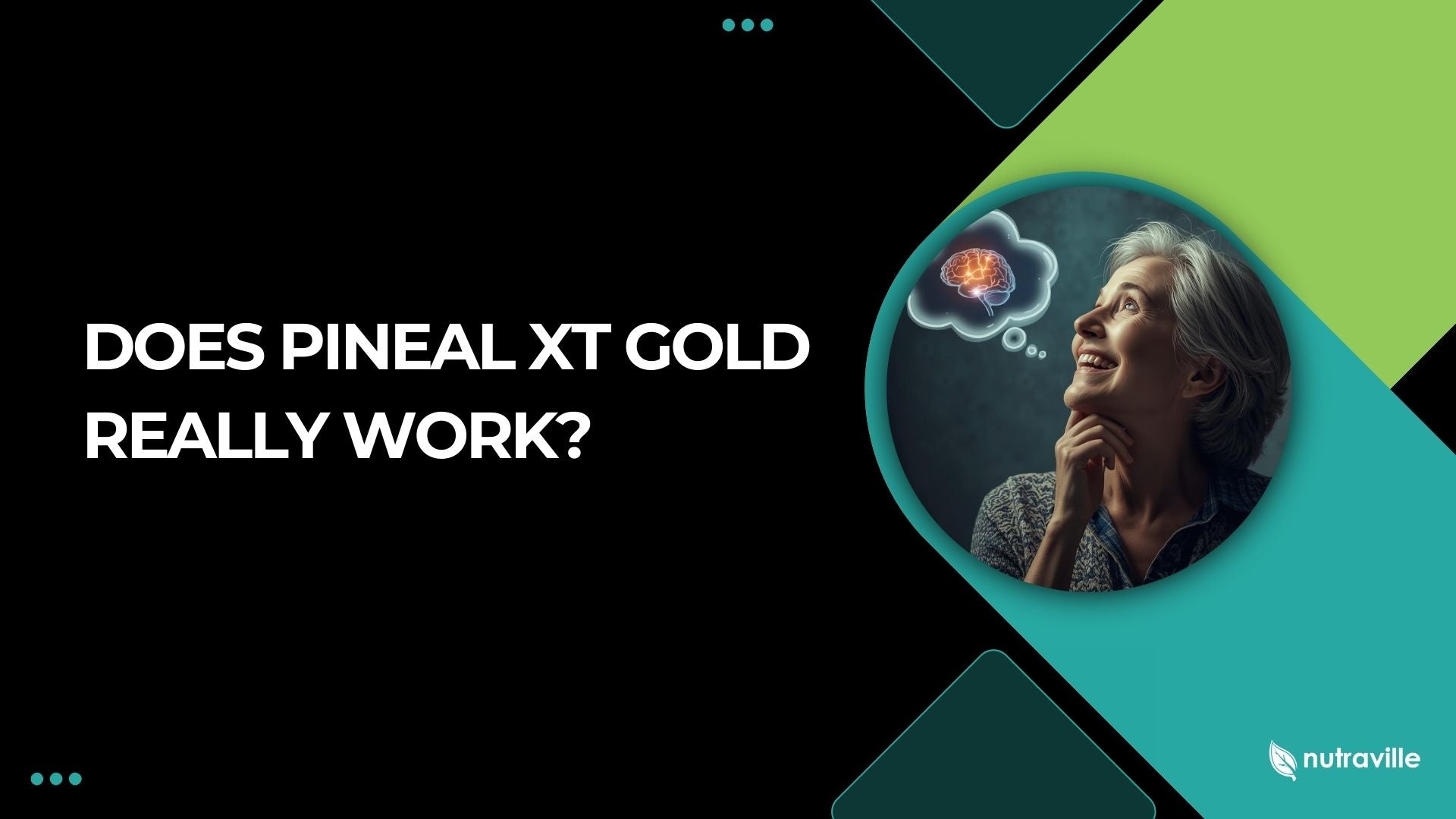 Does Pineal XT Gold Really Work? – Nutraville
