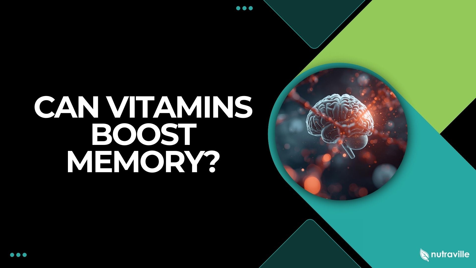 Can Vitamins Boost Memory? – Nutraville