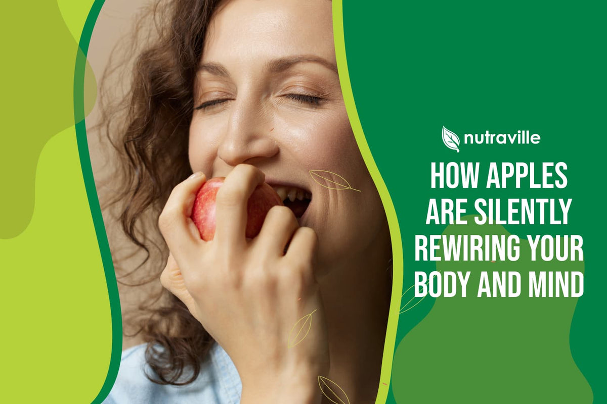 How Apples Are Silently Rewiring Your Body and Mind – Nutraville