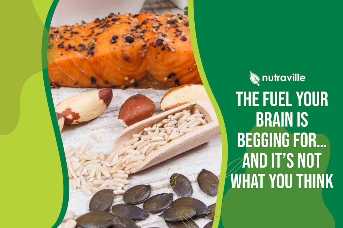 The Fuel Your Brain Is Begging For… And It’s Not What You Think ...