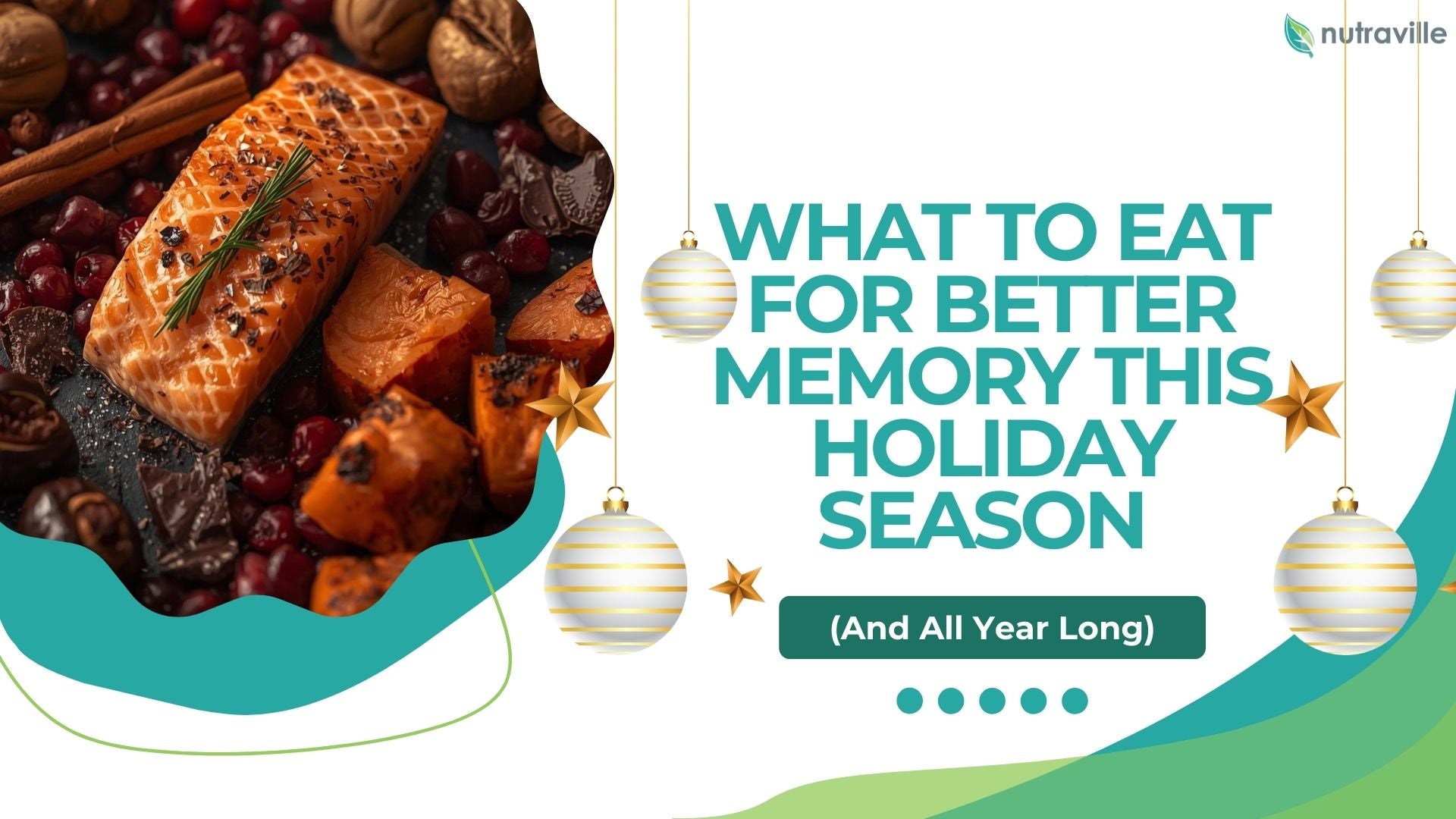 What to Eat for Better Memory This Holiday Season (And All Year Long ...