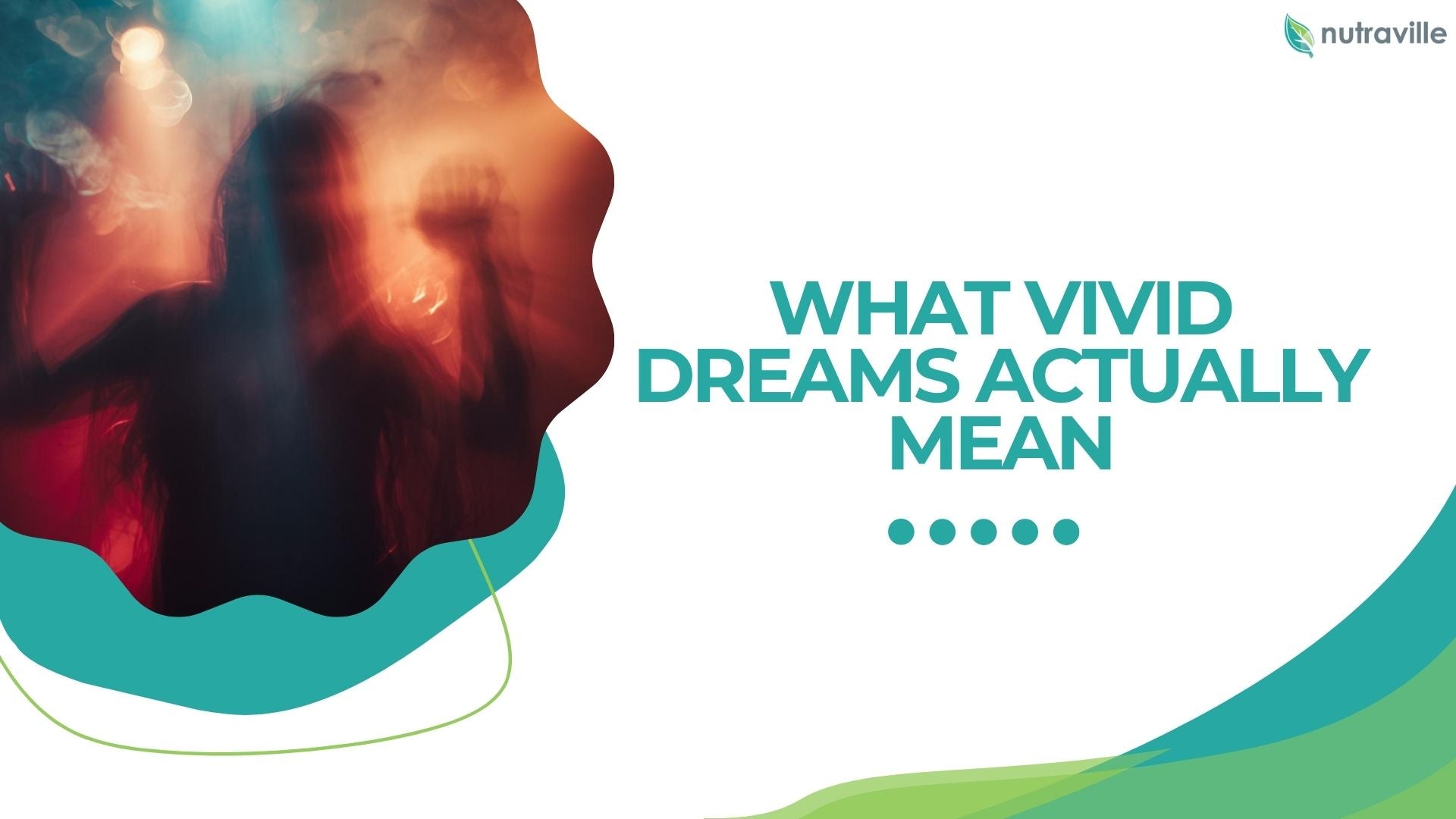 What Vivid Dreams Actually Mean – Nutraville